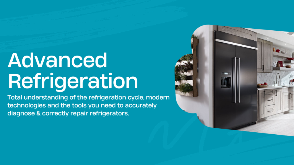 Advanced Refrigeration Systems - Appliance Service School